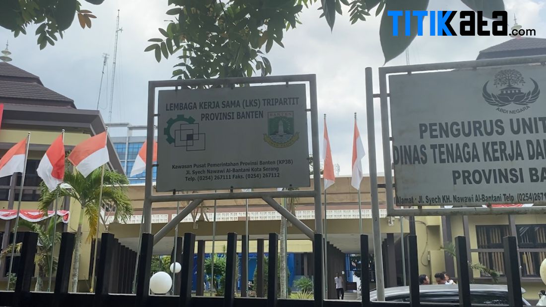 Disnaker Banten Bakal Denda Perusahaan yang Tak Bayar THR - TitikKata ...